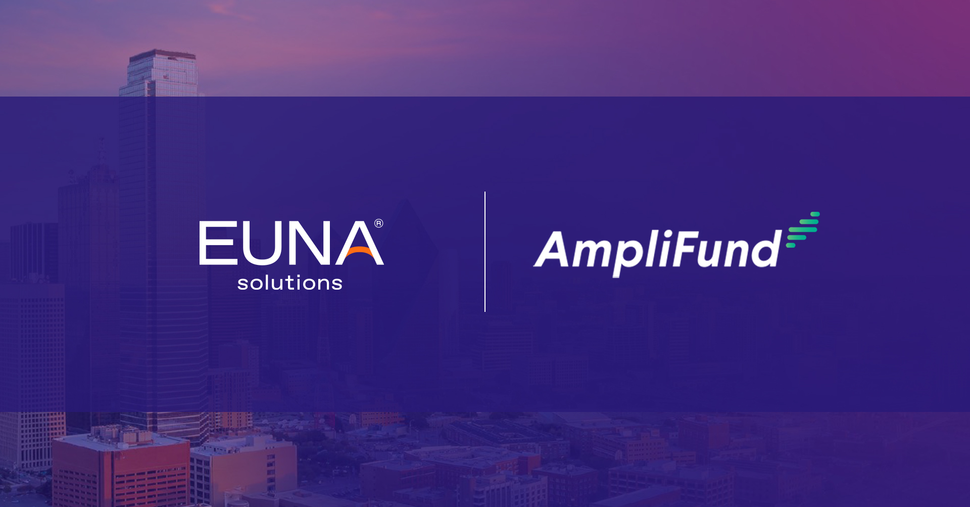 Euna Solutions Acquires AmpliFund, Expanding Its Grant Management Offerings - Euna Solutions