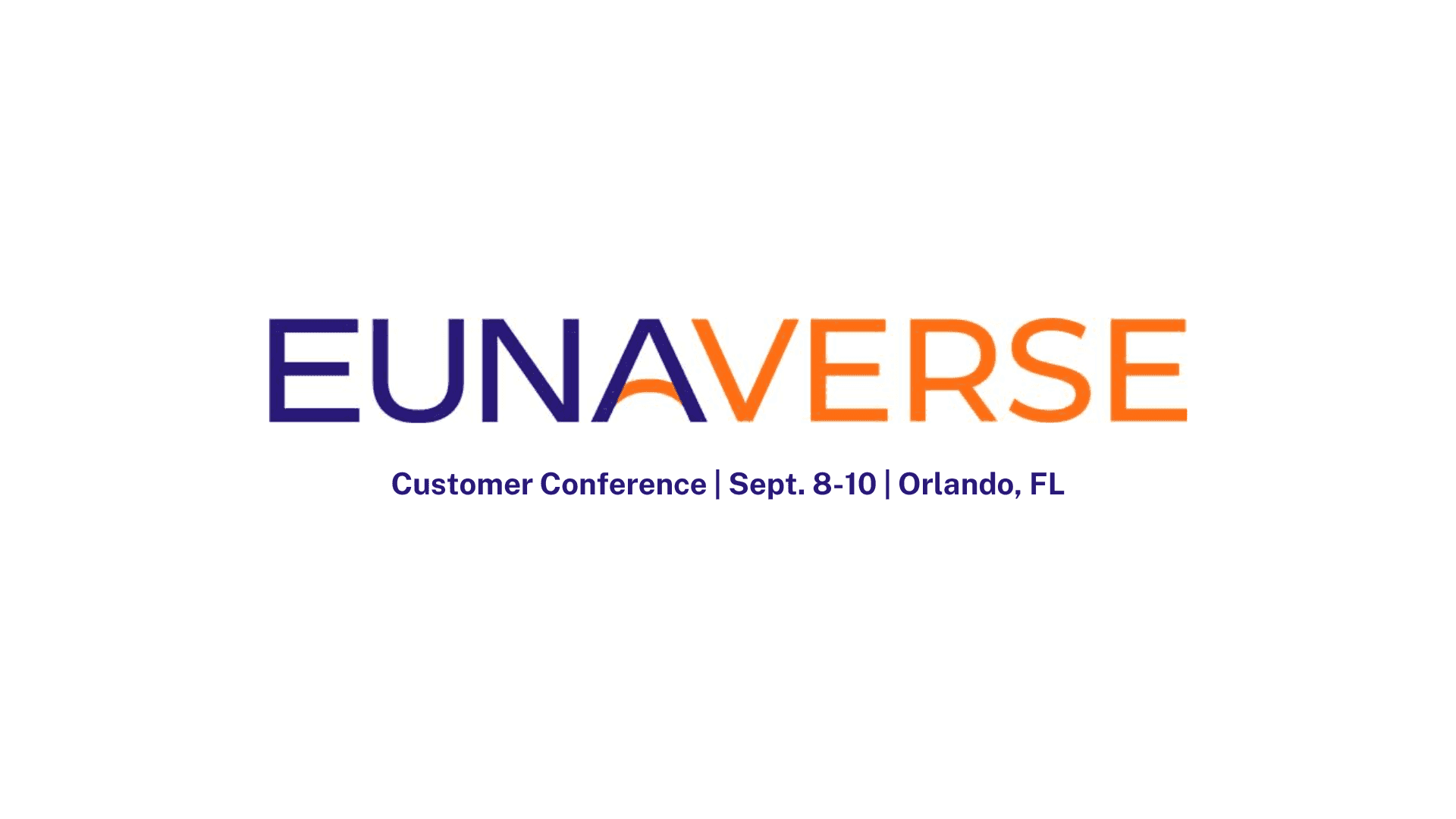 Euna Solutions Announces Inaugural Customer Conference: Eunaverse 2025 ...